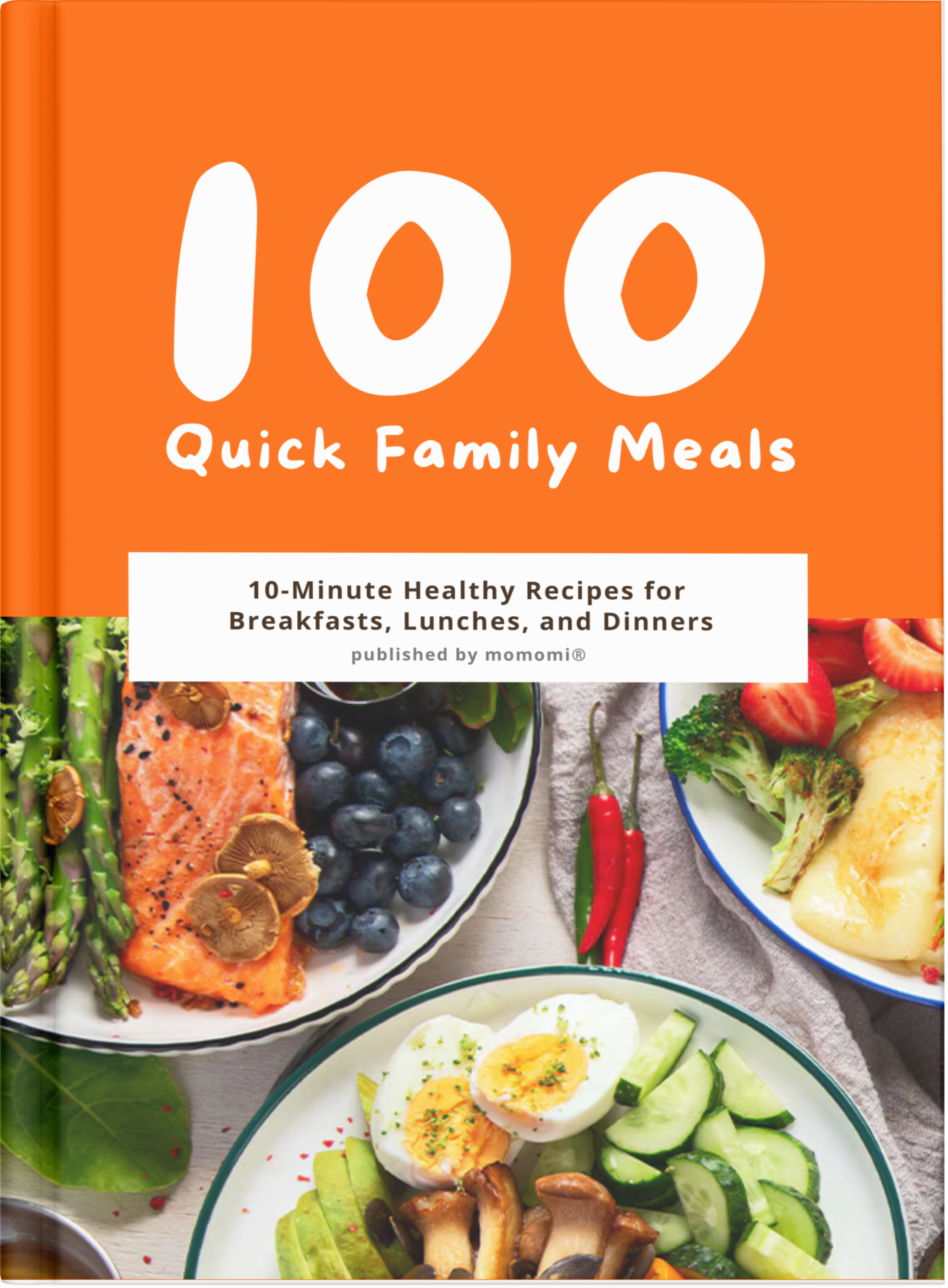 100 Quick Family Meals – Momomi